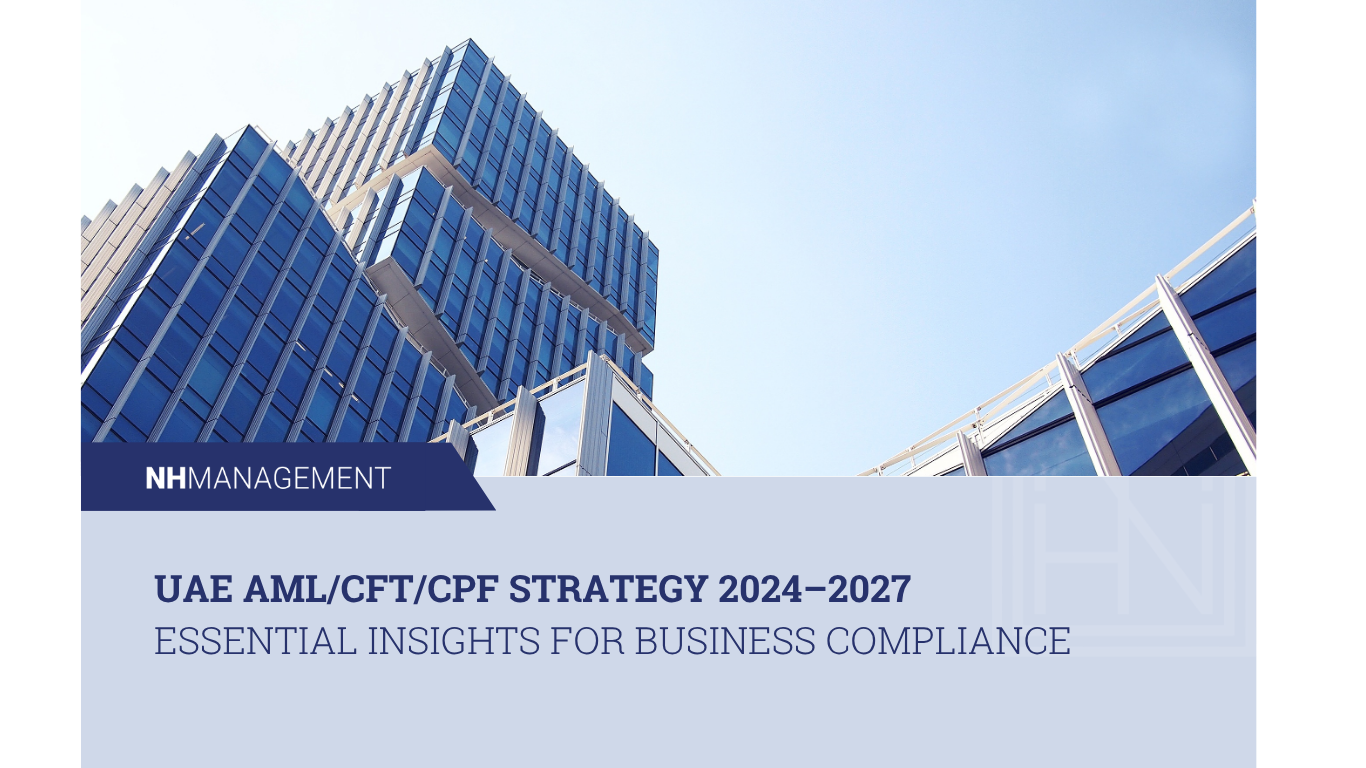 UAE AML/CFT/CPF Strategy 2024–2027 Essential Insights for Business ...