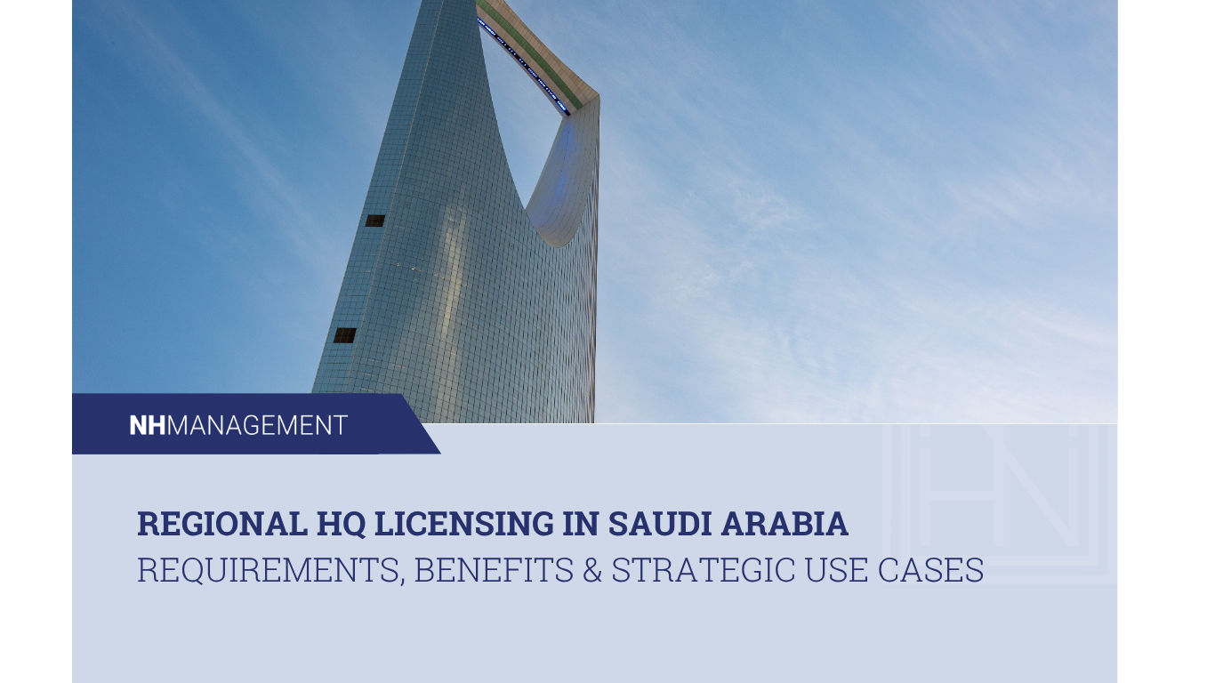 Regional HQ: Discover Opportunities in Saudi Arabia